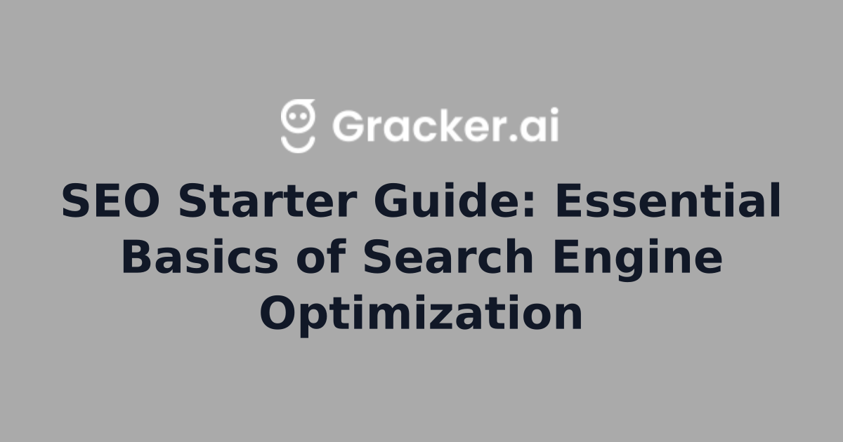 SEO Starter Guide: Essential Basics of Search Engine Optimization | SEO 101