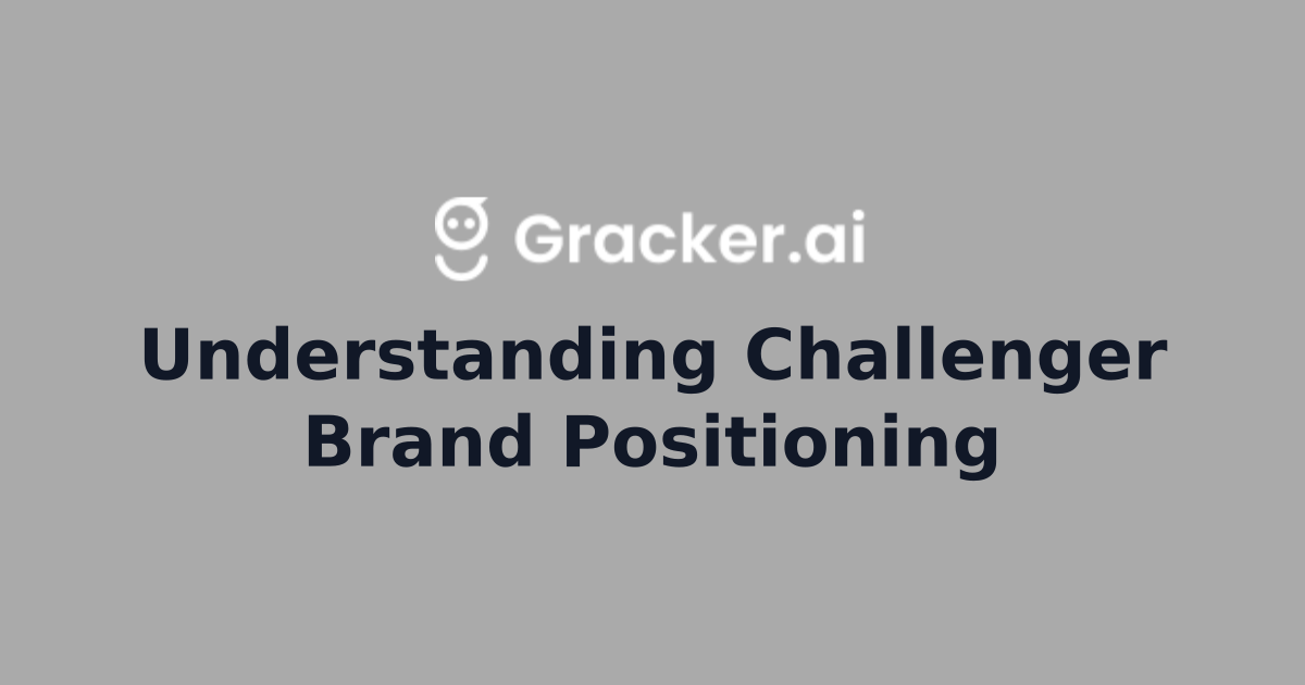 Understanding Challenger Brand Positioning | CyberMarketing Hub