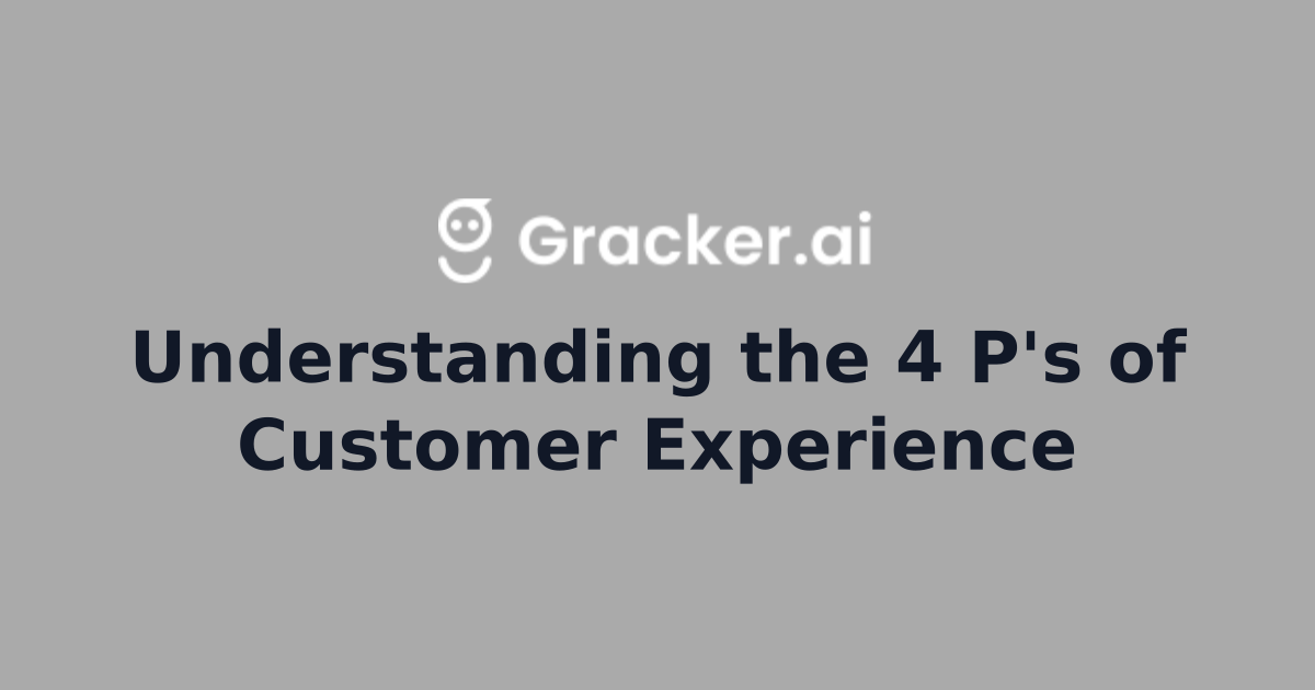 Understanding the 4 P's of Customer Experience | CyberMarketing Hub