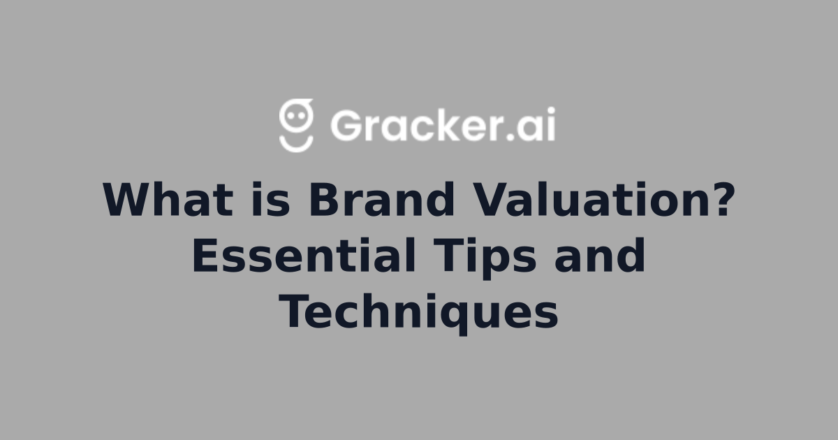 What is Brand Valuation? Essential Tips and Techniques | CyberMarketing Hub