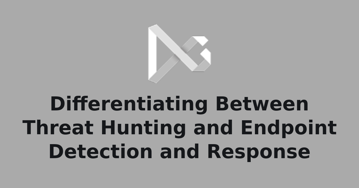 Differentiating Between Threat Hunting and Endpoint Detection and ...