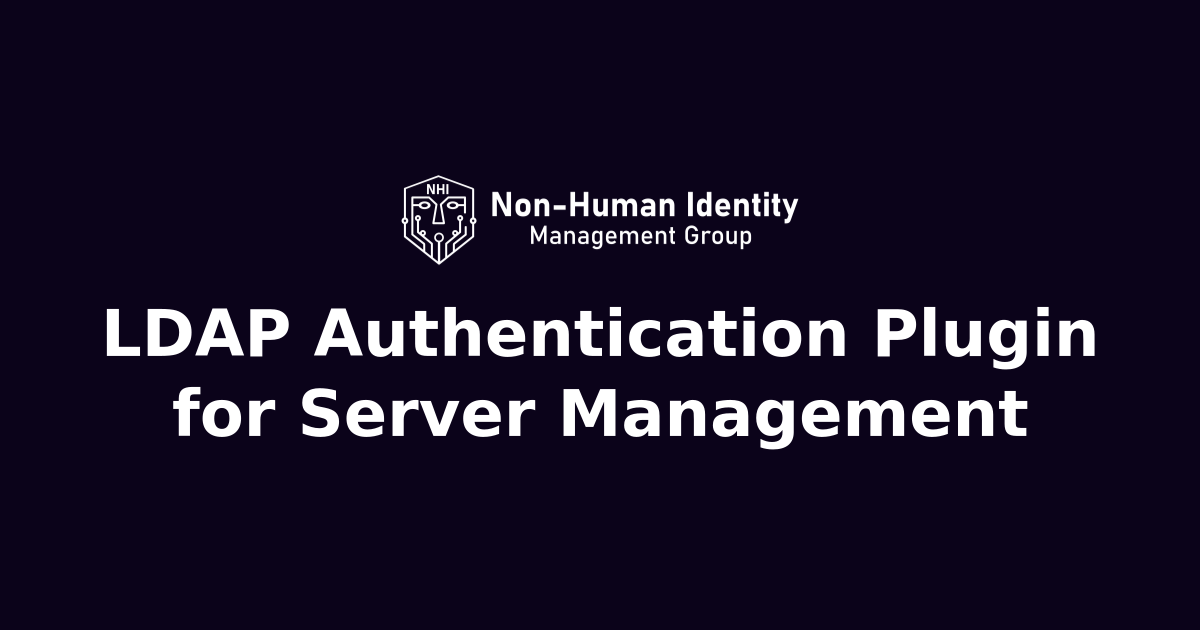LDAP Authentication Plugin for Server Management | Non-Human Identity ...