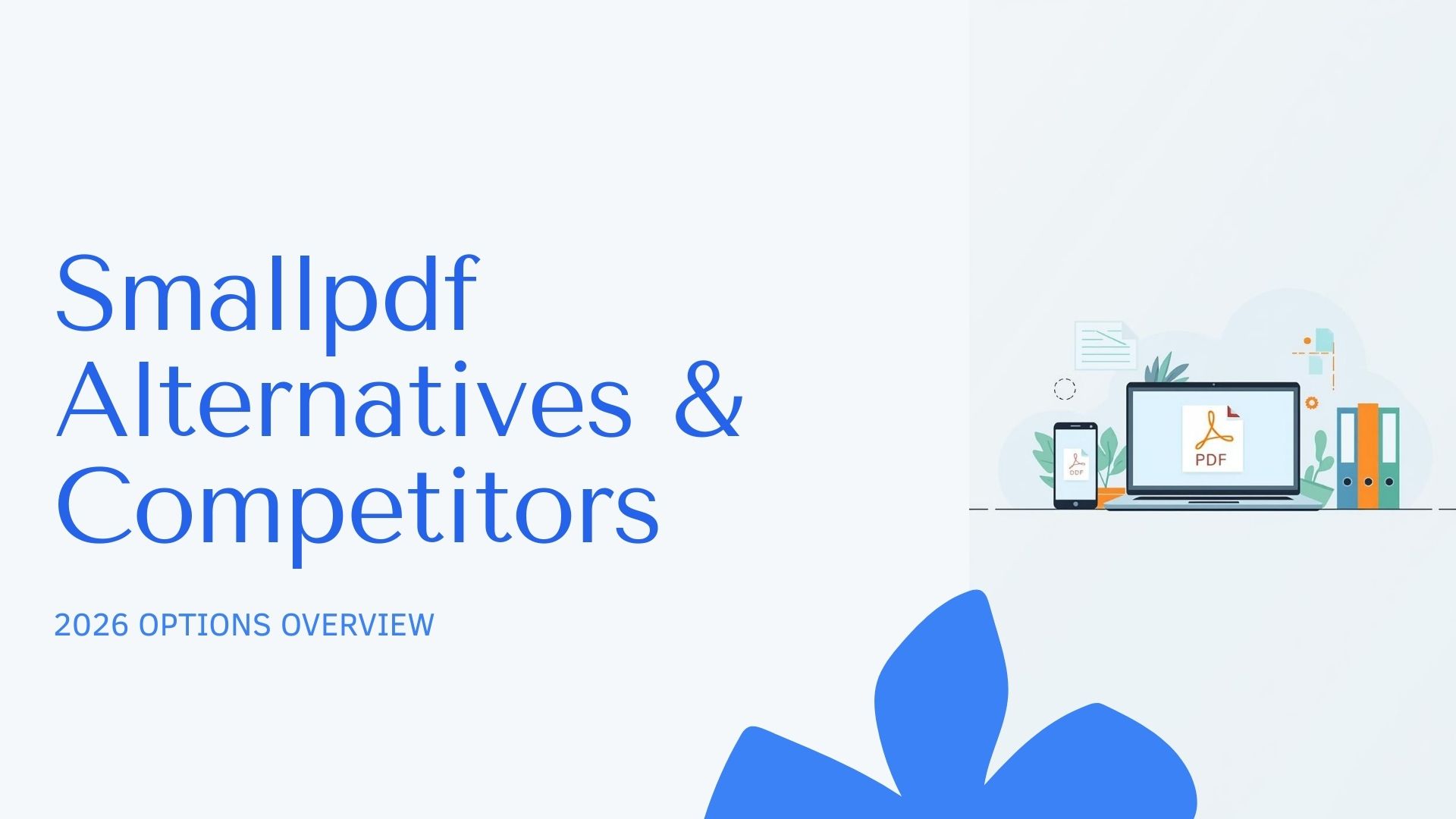 Top 10 Smallpdf Alternatives & Competitors in 2026 (Free & Paid) | PDF ...