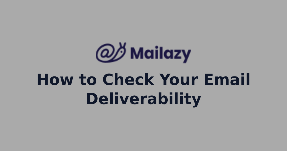 How to Check Your Email Deliverability | World's #1 Reseller Email ...