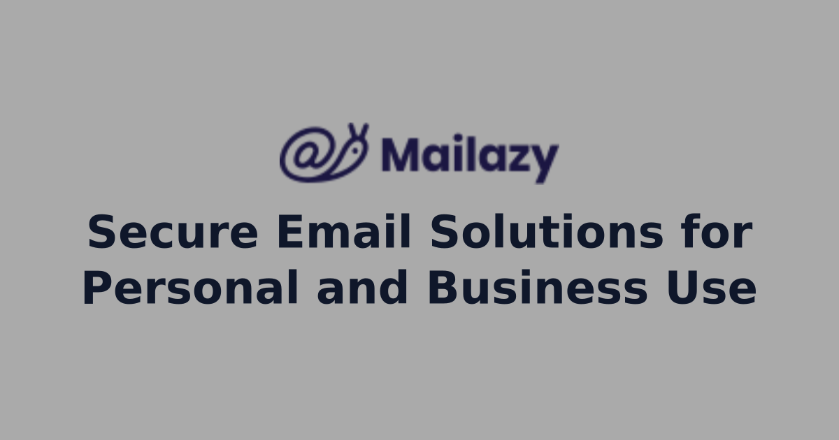 Secure Email Solutions for Personal and Business Use | World's #1 ...