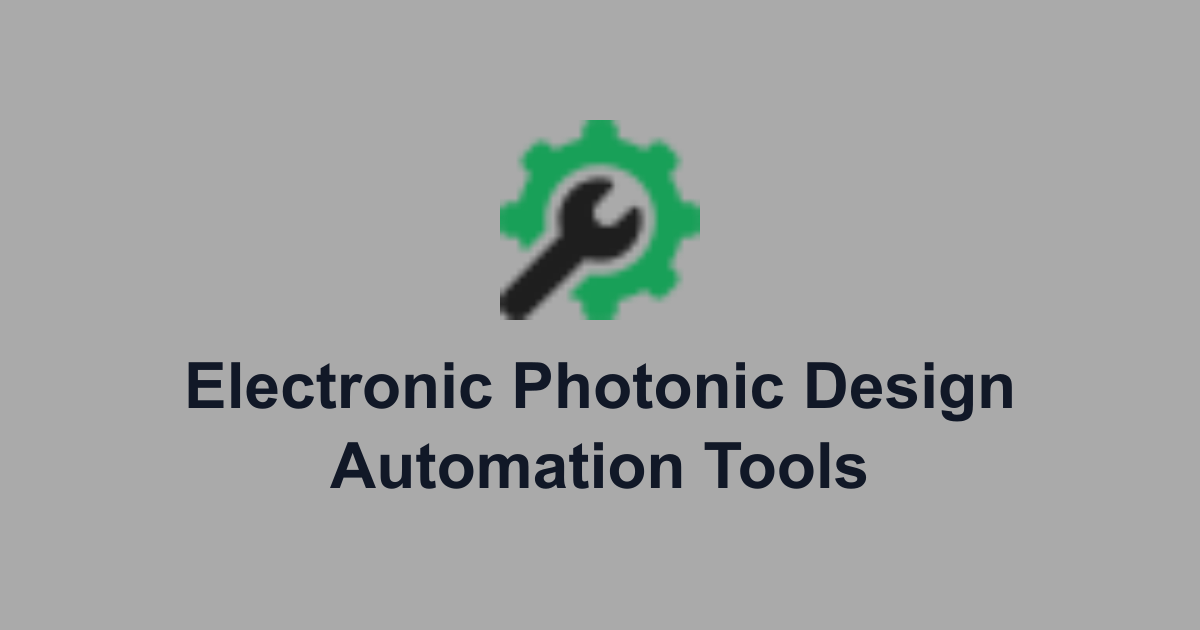 Electronic Photonic Design Automation Tools | KodeJungle - All In One ...