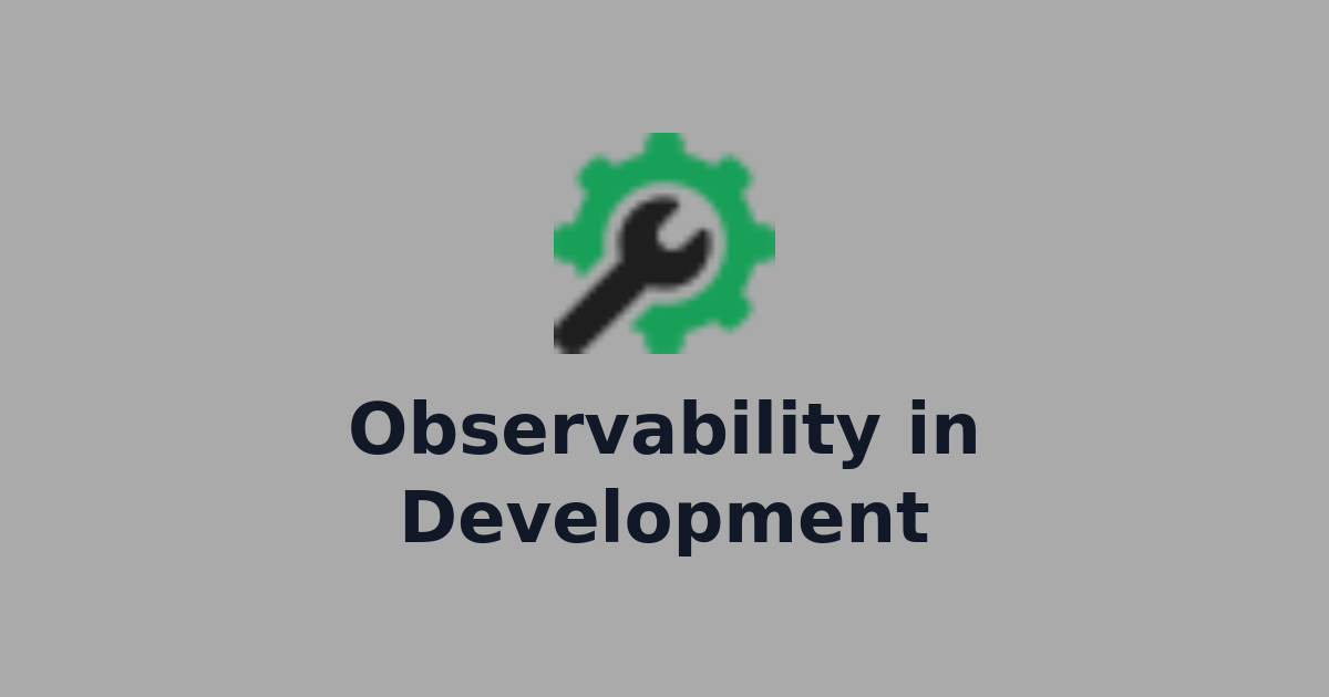 Observability in Development | KodeJungle - All In One Tools for Developers