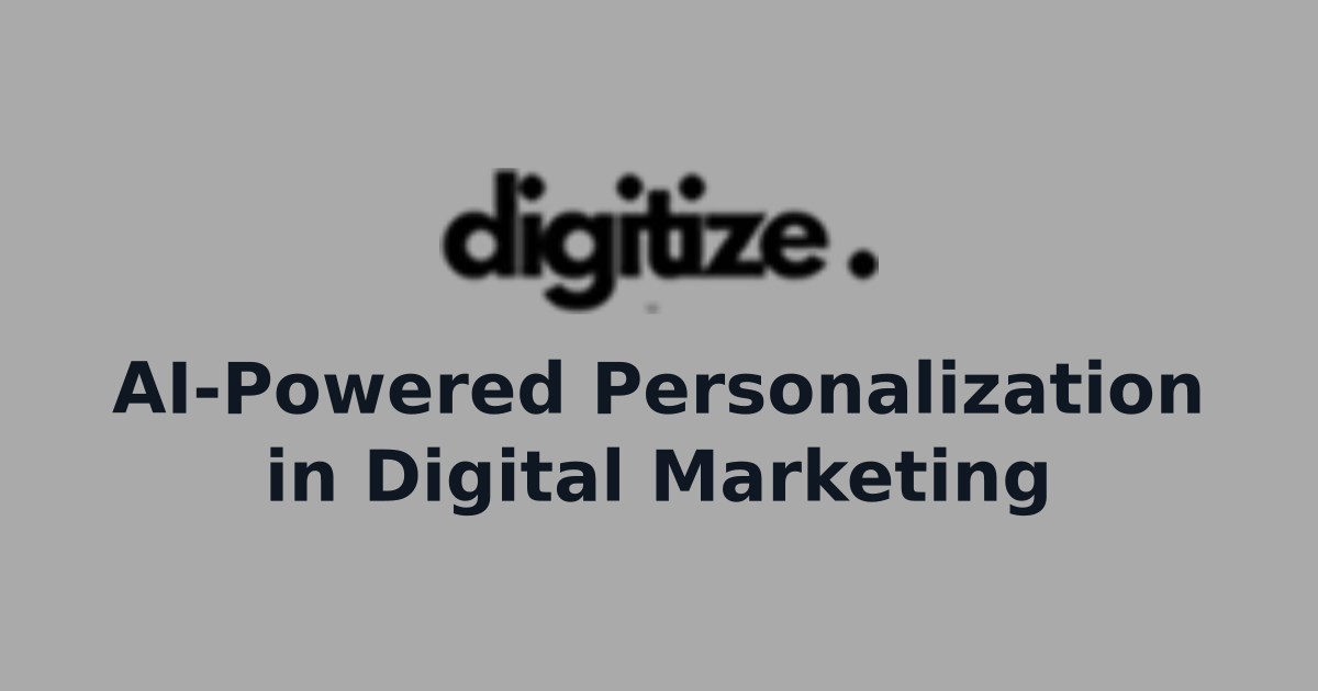 Ai Powered Personalization In Digital Marketing Digital Insights Hub